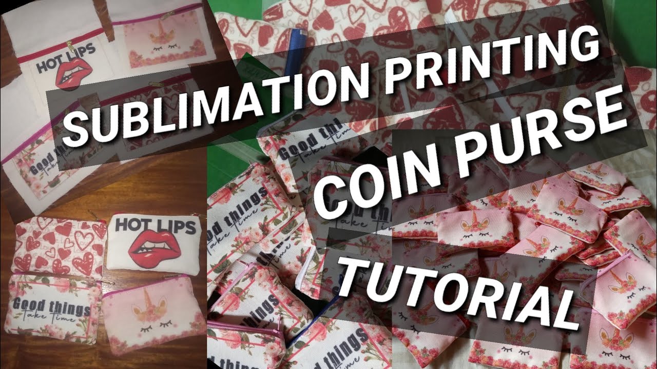 SUBLIMATION PRINTING COIN PURSE TAGALOG TUTORIAL FULL SUBLIMATION PRINTING YouTube sublimation-printing-coin-purse-tagalog-tutorial-full-sublimation-printing-youtube