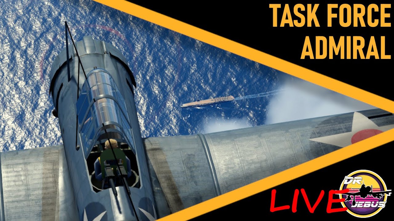 FIRST LOOK at Task Force Admiral Livestream - YouTube