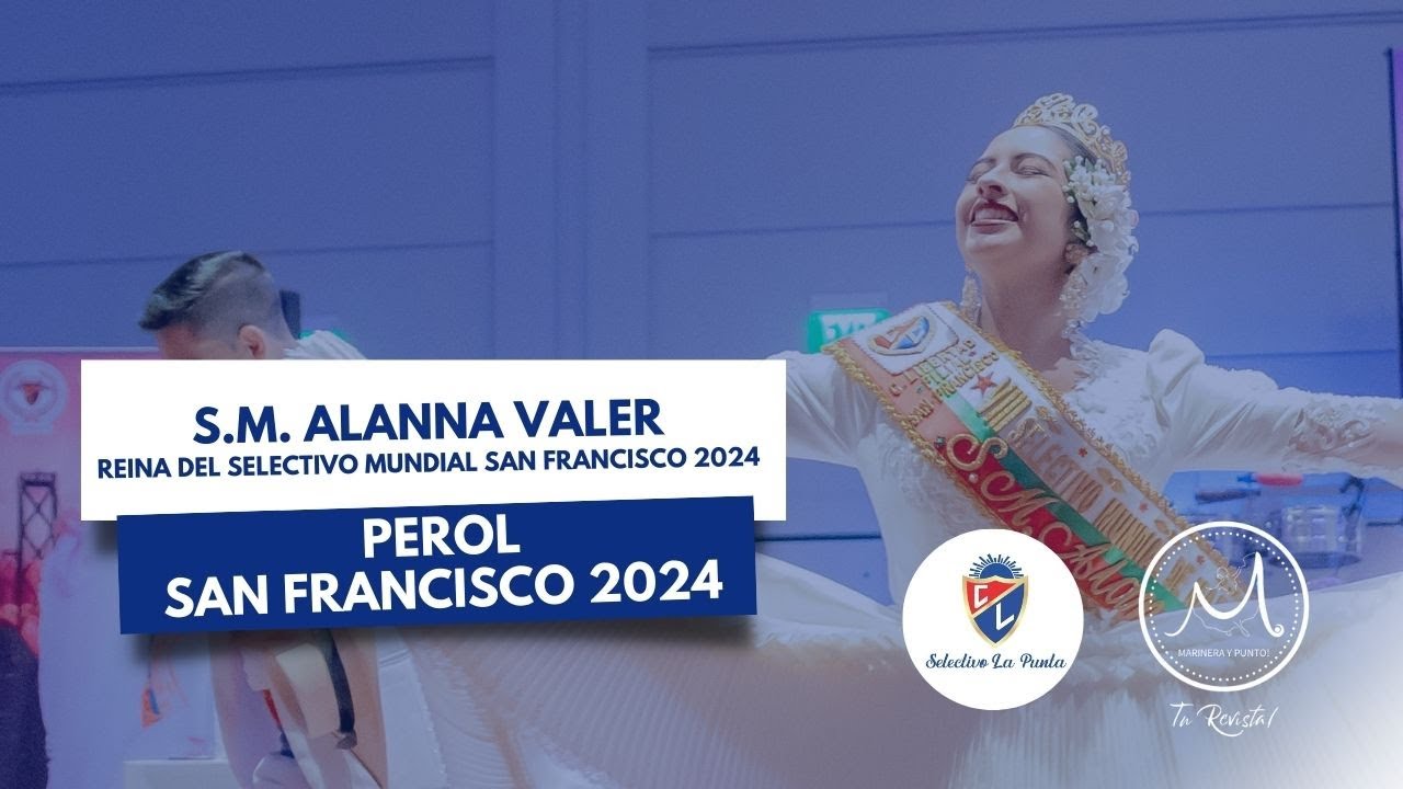 SAN FRANCISCO 2024 | PEROL | S.M. ALANNA VALER - YouTube