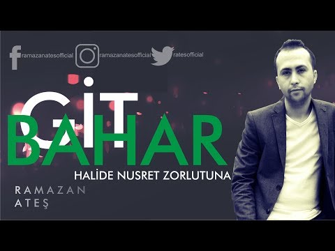 Git Bahar - Halide Nusret Zorlutuna