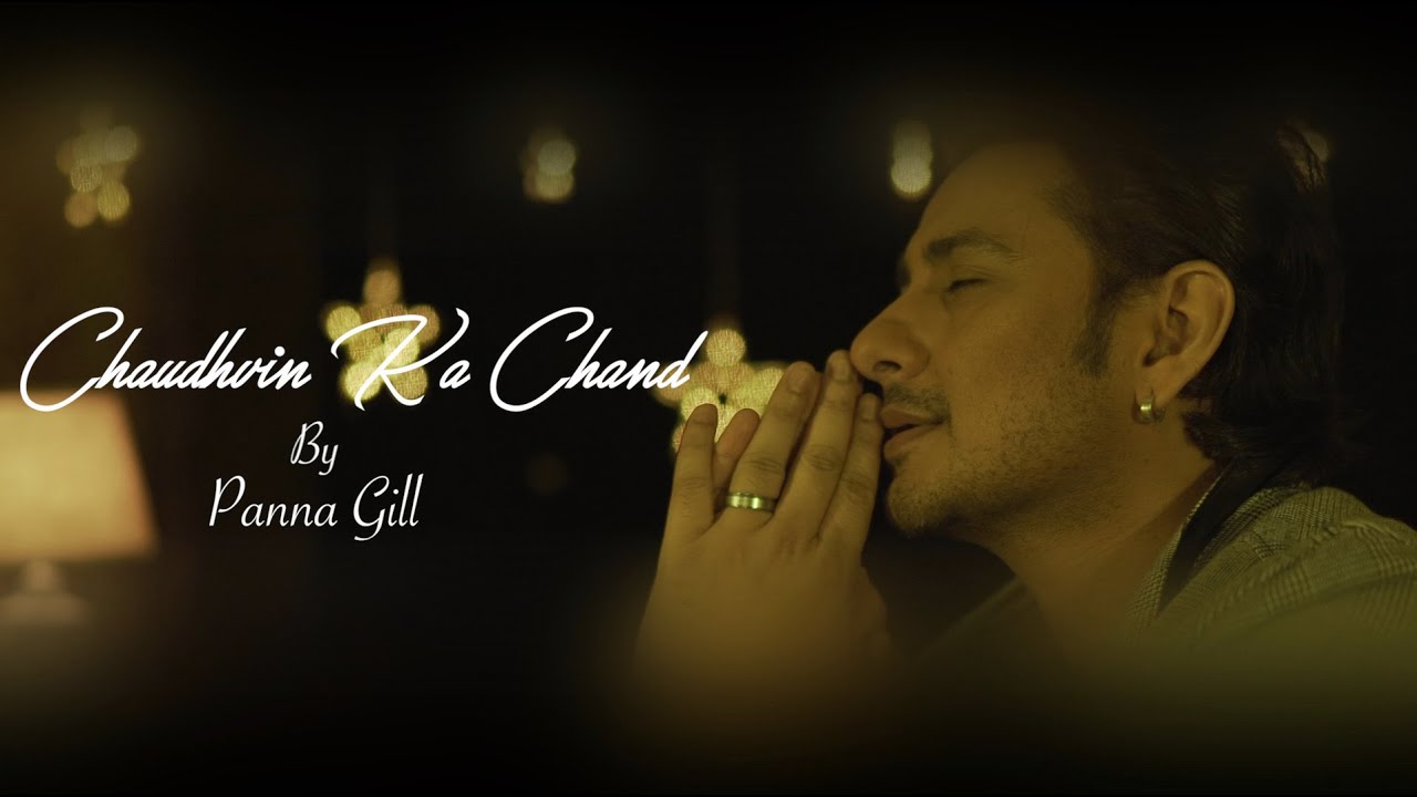 Chaudhvin Ka Chand - Panna Gill Cover - Mohammad Rafi Sahab - YouTube