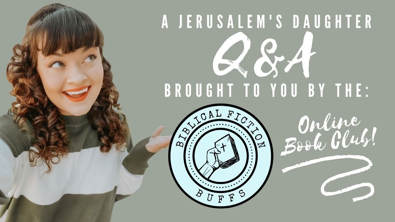 Jerusalem's Daughter Q&A (Answering YOUR Questions About My Book ...