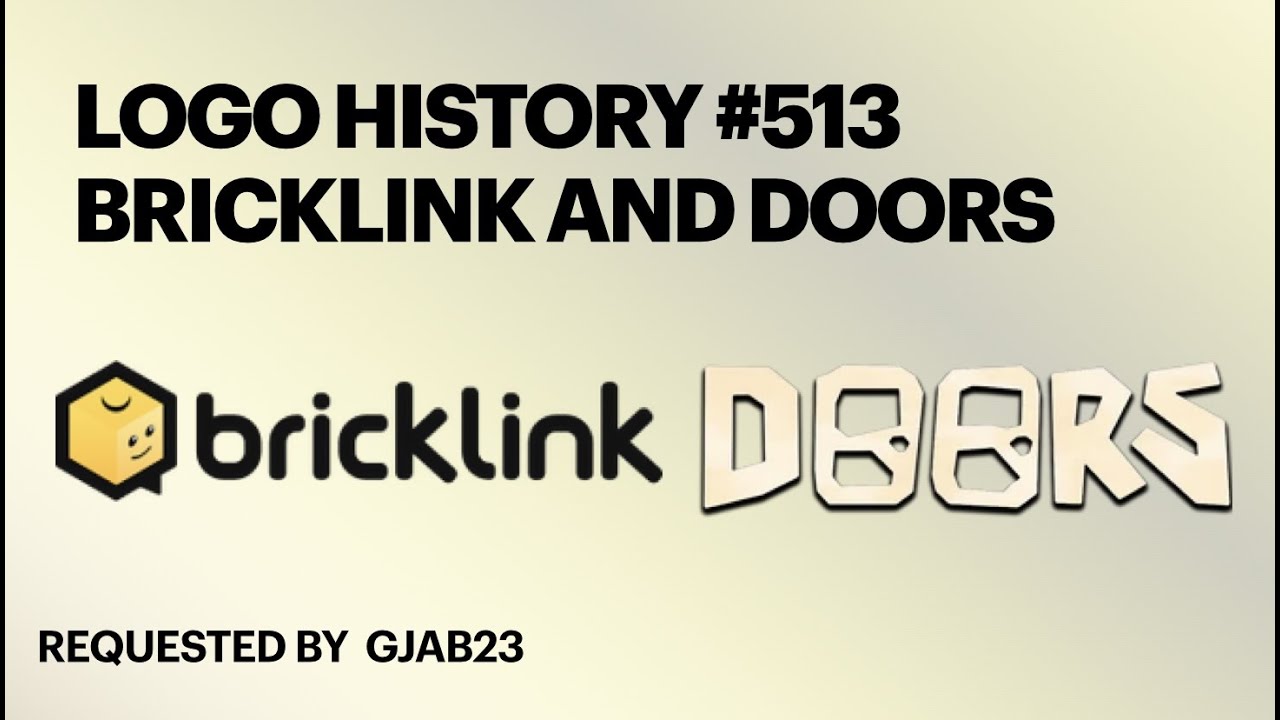 Logo History #513 Bricklink and Doors - YouTube