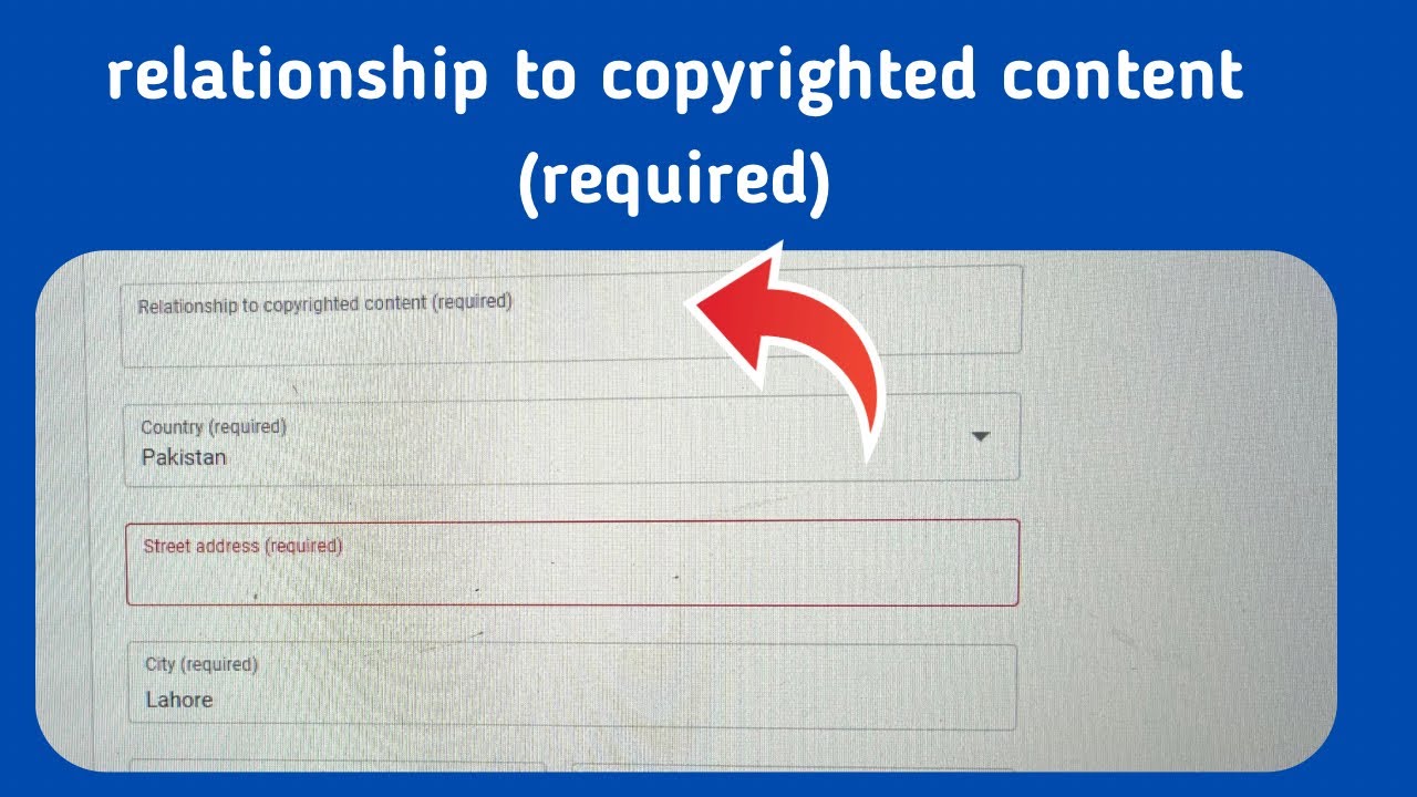 relationship to copyrighted content (required) - YouTube