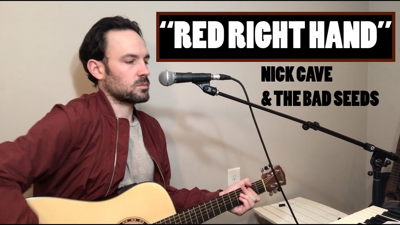 "Red Right Hand" - Cover (Nick Cave & The Bad Seeds) - YouTube