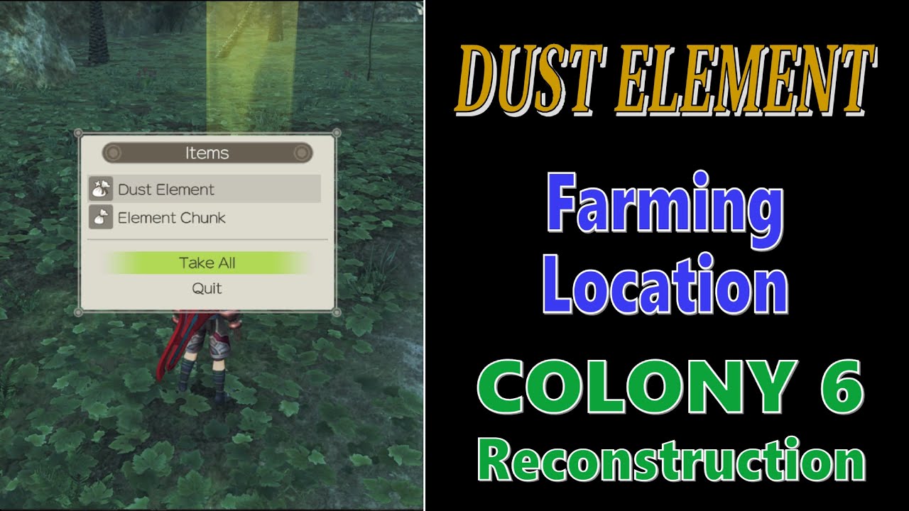 Xenoblade Chronicles definitive edition - Dust element farming location - Colony 6 ...