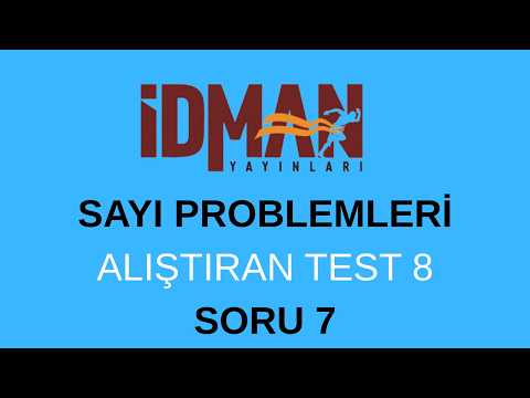 Sayı Problemleri Alıştıran Testler-8 soru 7 #idmanyayınları #yks2027 #sayıproblemleri