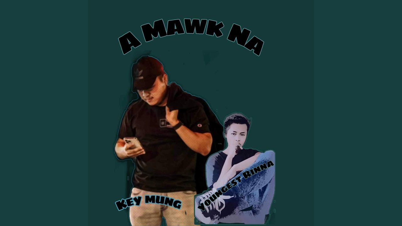 A Mawk Na (feat. YZK Rina) - YouTube Music
