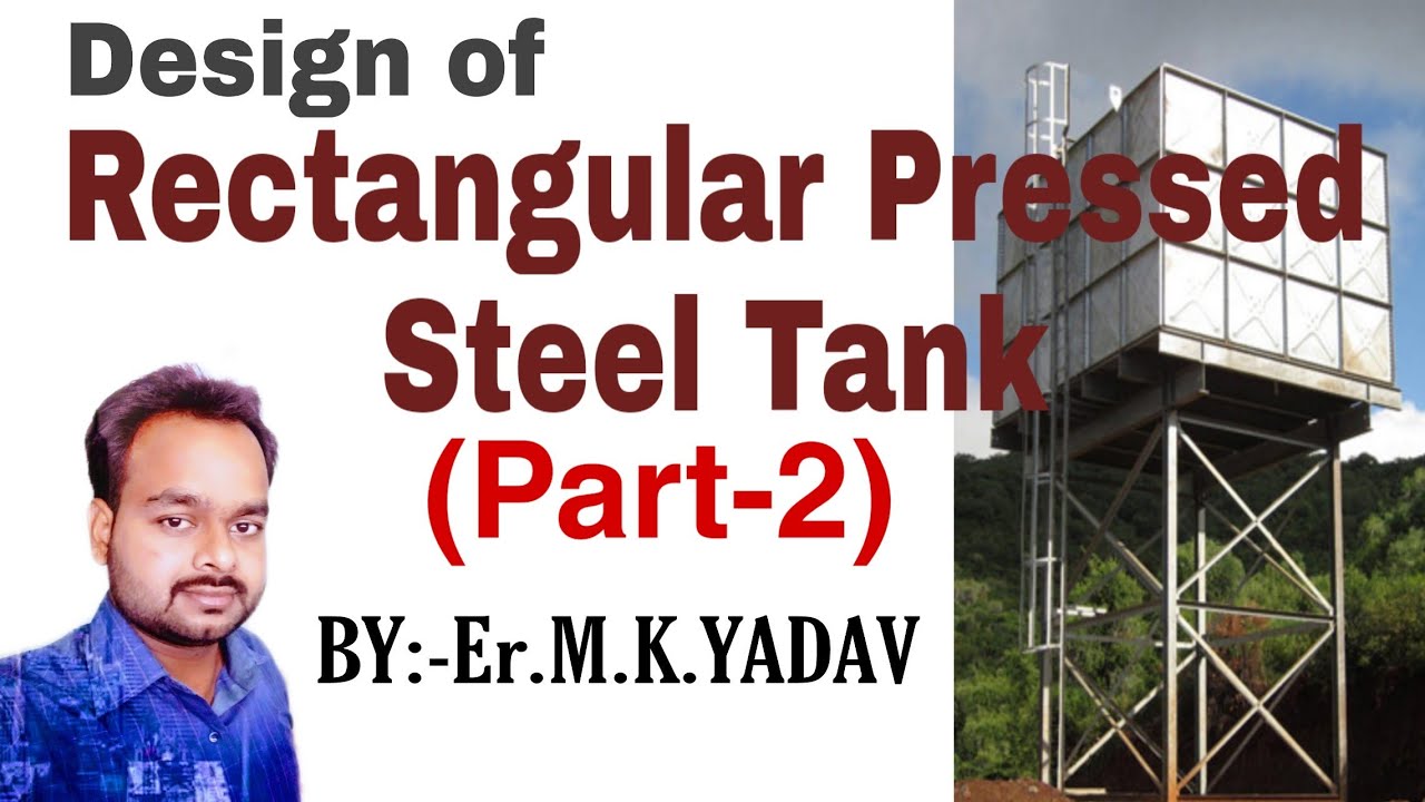 Design of Rectangular pressed steel tank (part-2) - YouTube