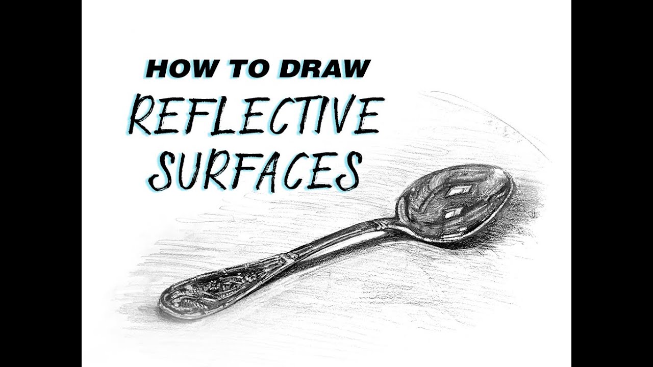 Drawing Reflective Surfaces - YouTube