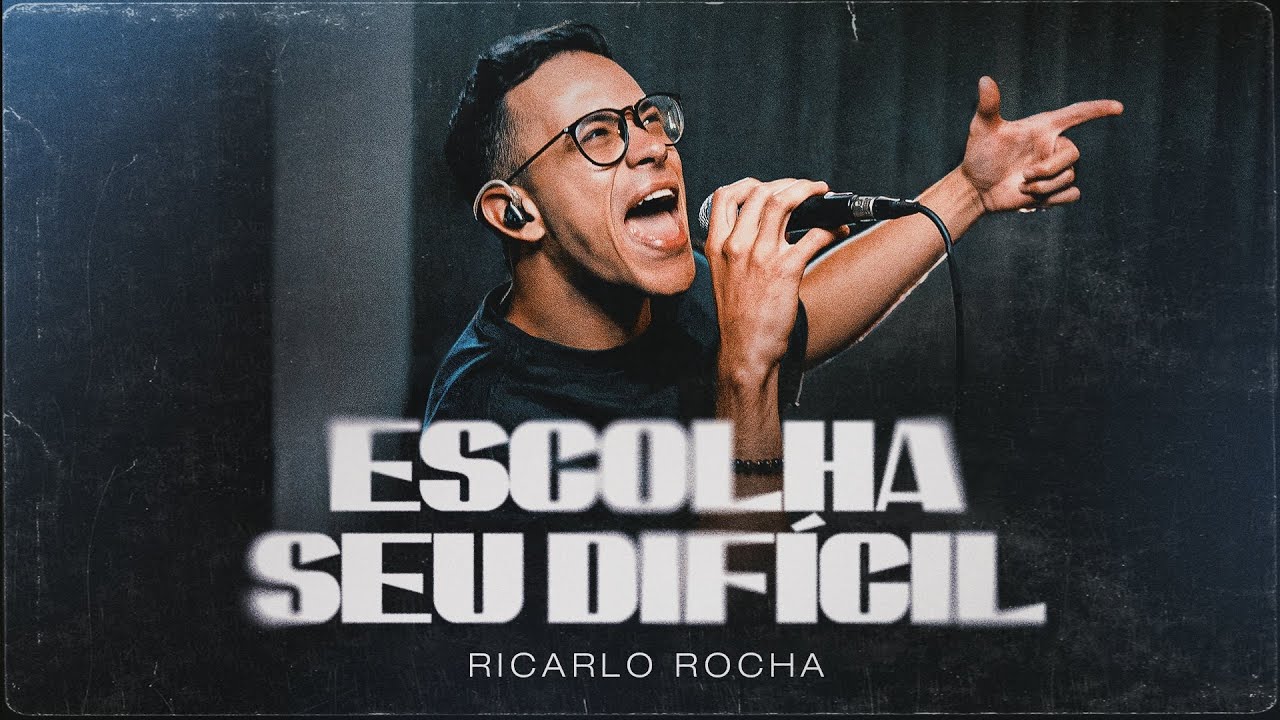 Ricarlo Rocha - Escolha Seu Difícil - YouTube