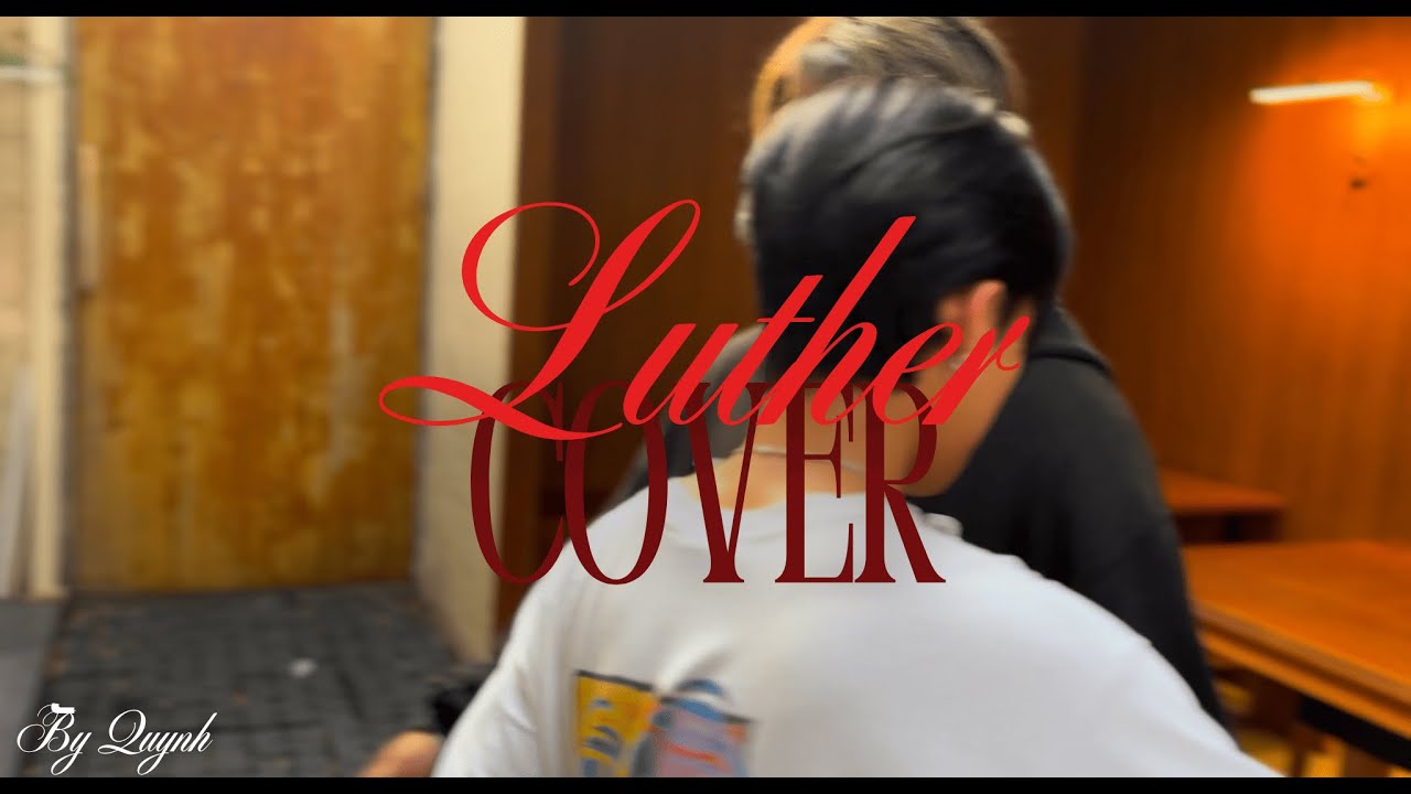 Kendrick Lamar - luther ft. SZA ( cover by Quynh ) - YouTube