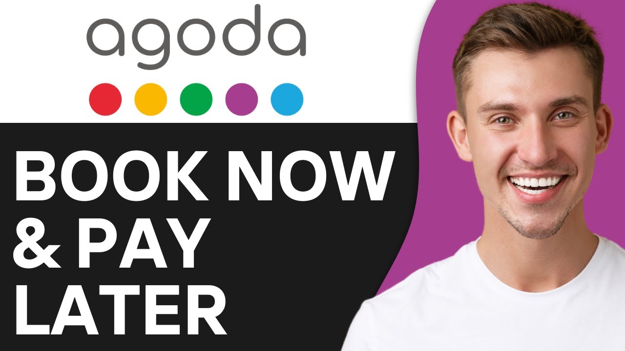 How To Book Now And Pay Later in Agoda (2025) | Full Guide - YouTube