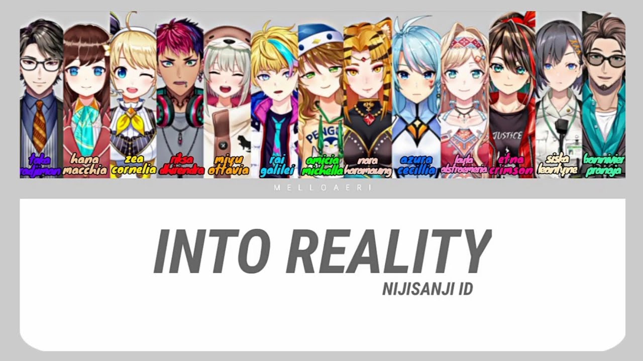 NIJISANJI ID Into Reality [Color Coded Lyrics/ID/EN] - YouTube