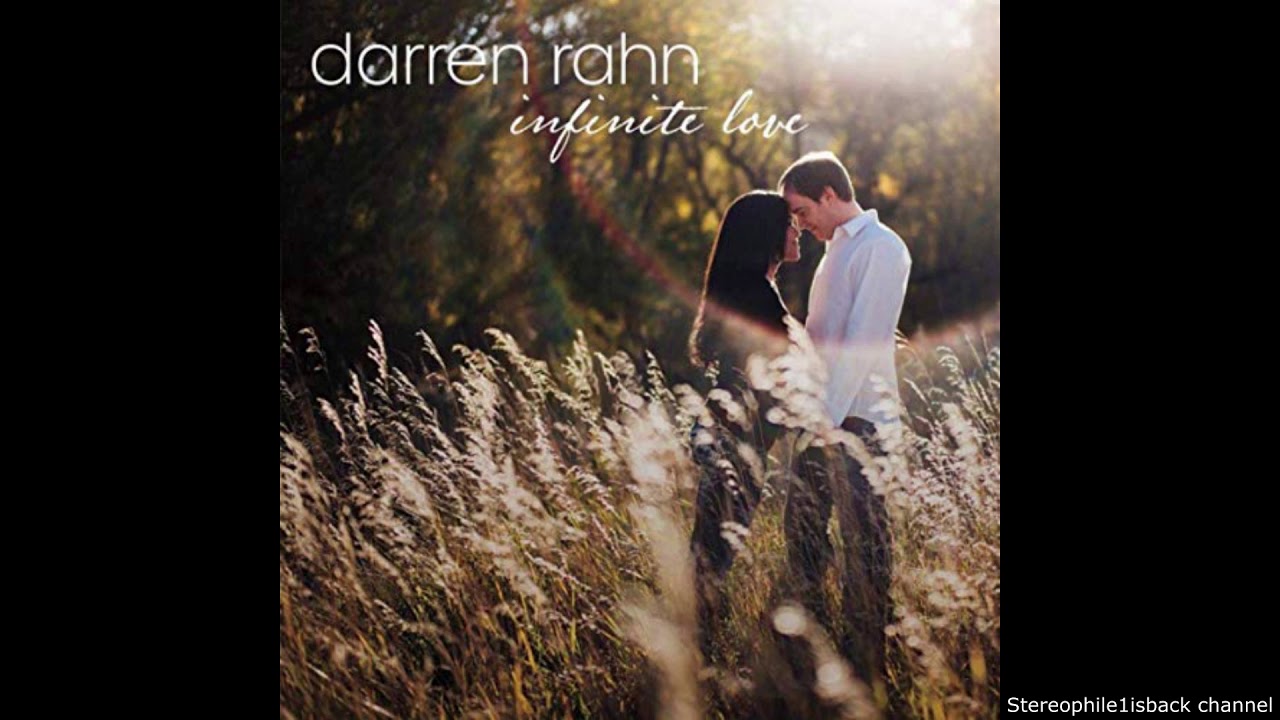 Darren Rahn - Infinite Love - YouTube