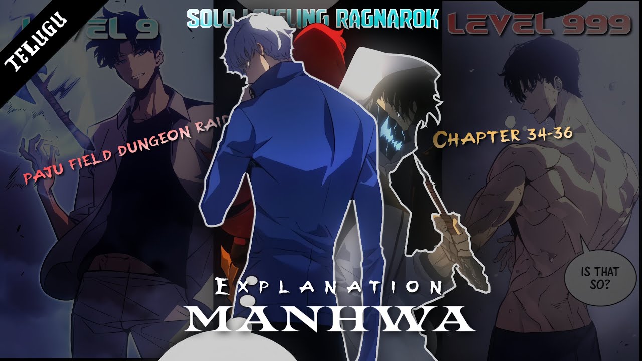 Solo leveling ragnarok manhwa Explanation in telugu chapter 34-36 episode -16 - YouTube