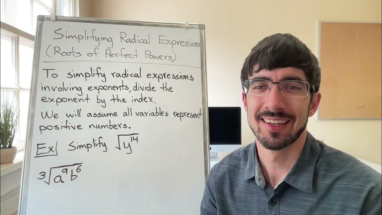 Simplifying Radical Expressions (Roots of Perfect Powers) - YouTube