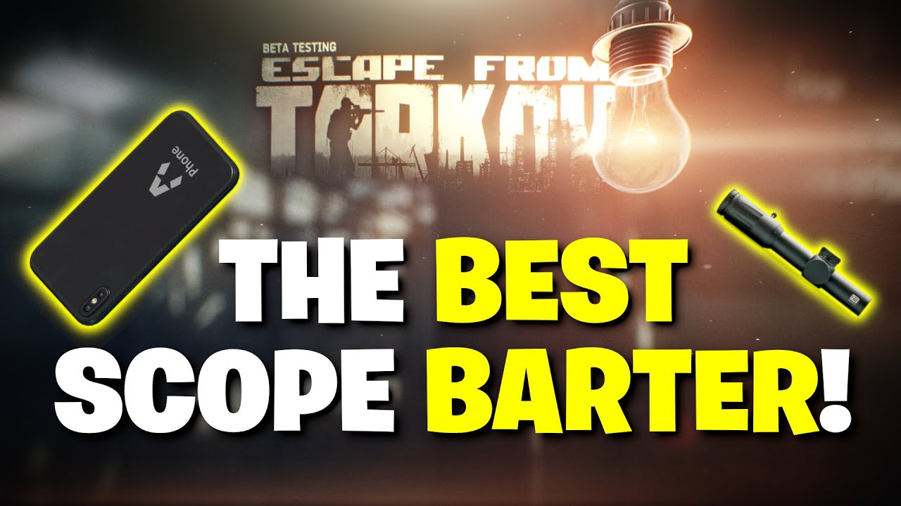 Escape From Tarkov PVE - The BEST SCOPE Barter RIGHT NOW For PVE ...