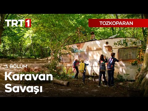 Tozkoparan 3. Bölüm - Karavan savaşı