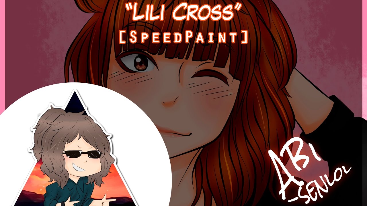 Lili Cross [SpeedPaint] - YouTube