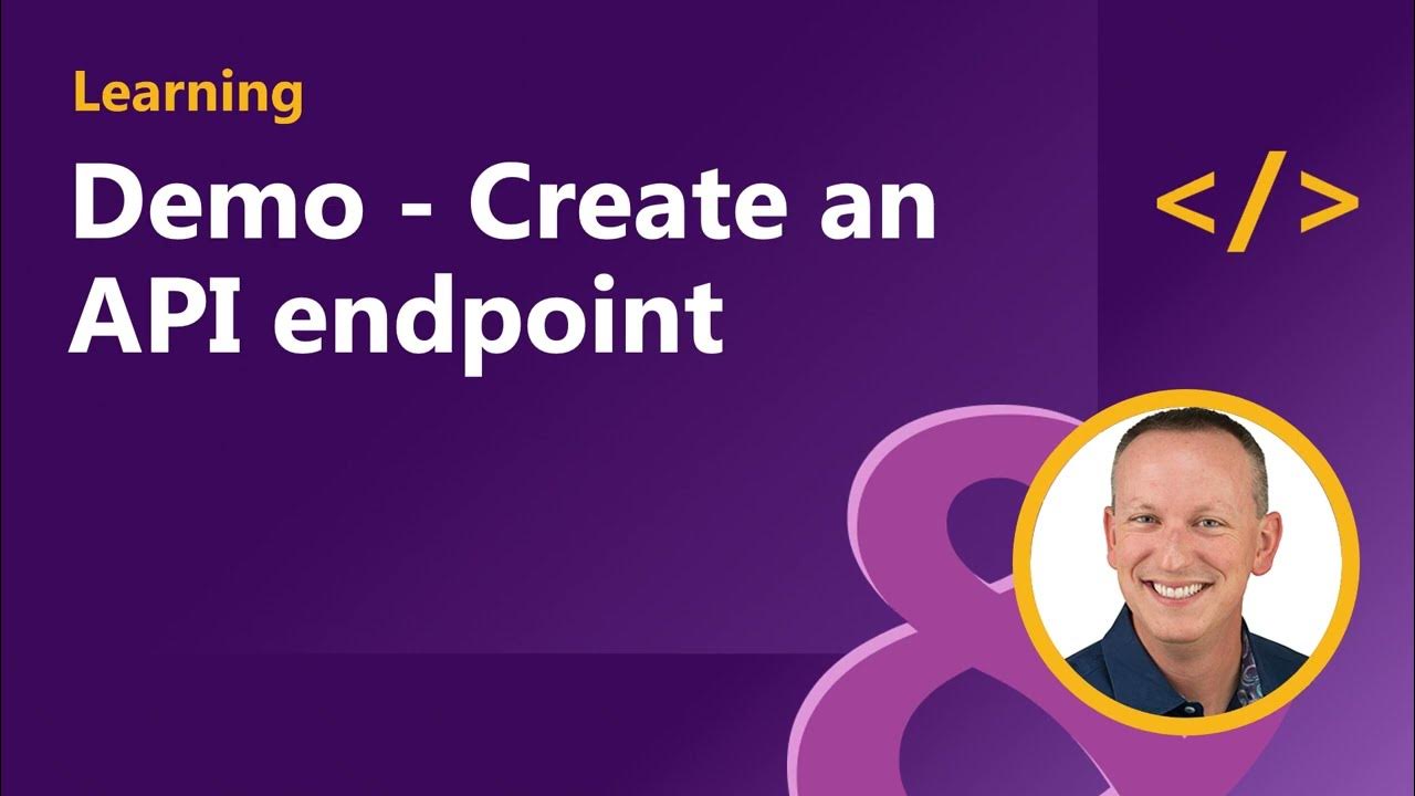 02 03 Demo Create an API endpoint - YouTube