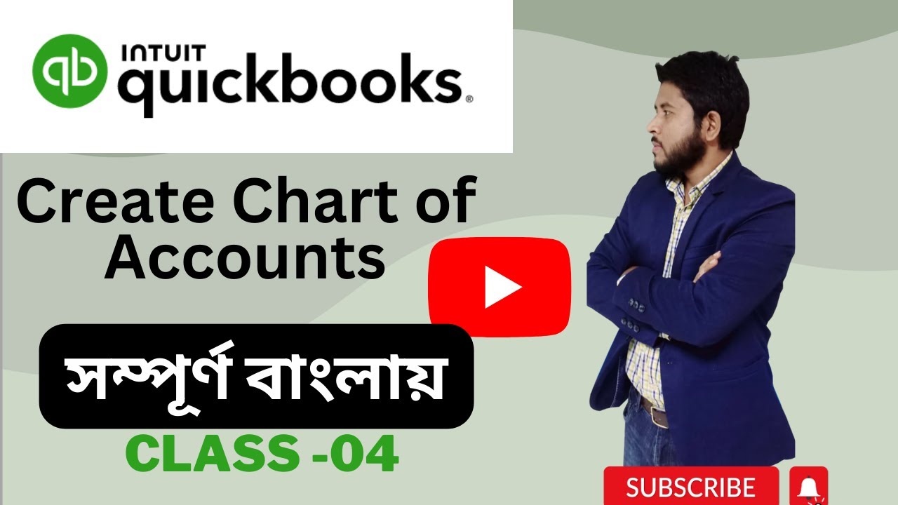 How to create chart of accounts in quickbooks. Bangla -class-04 - YouTube