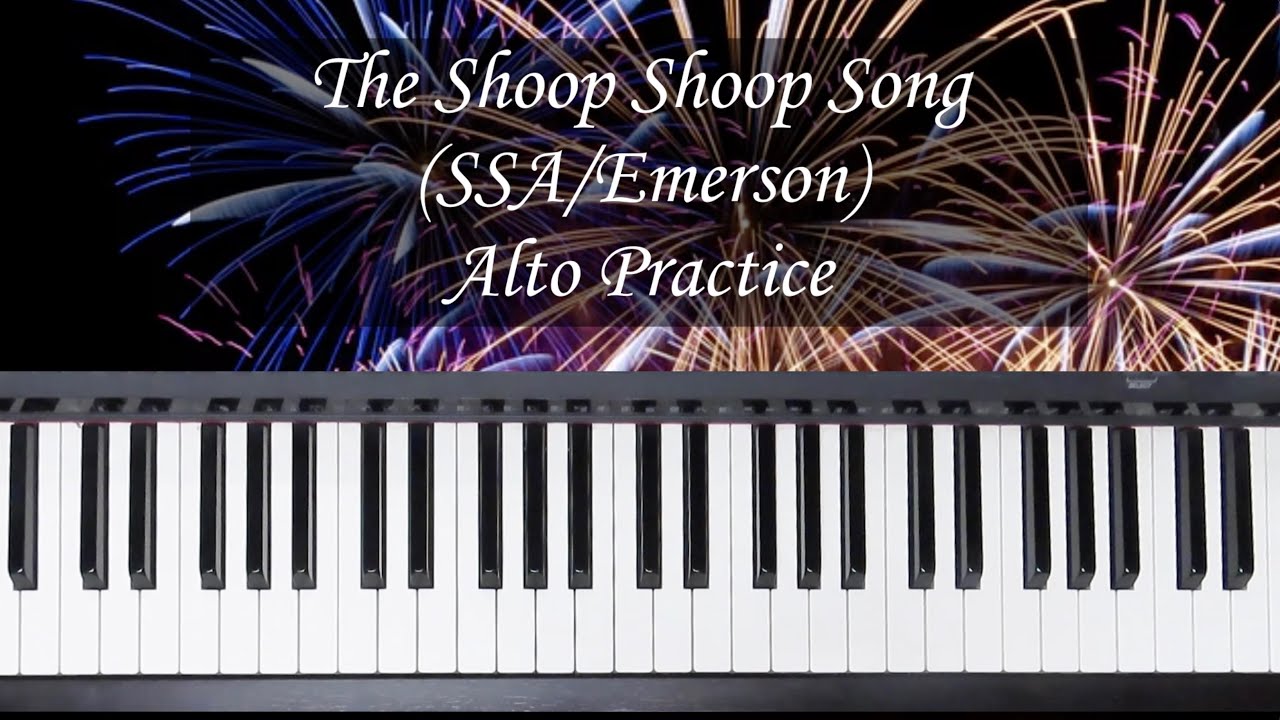 The Shoop Shoop Song - SSA - Emerson - Alto Practice With Brenda - YouTube