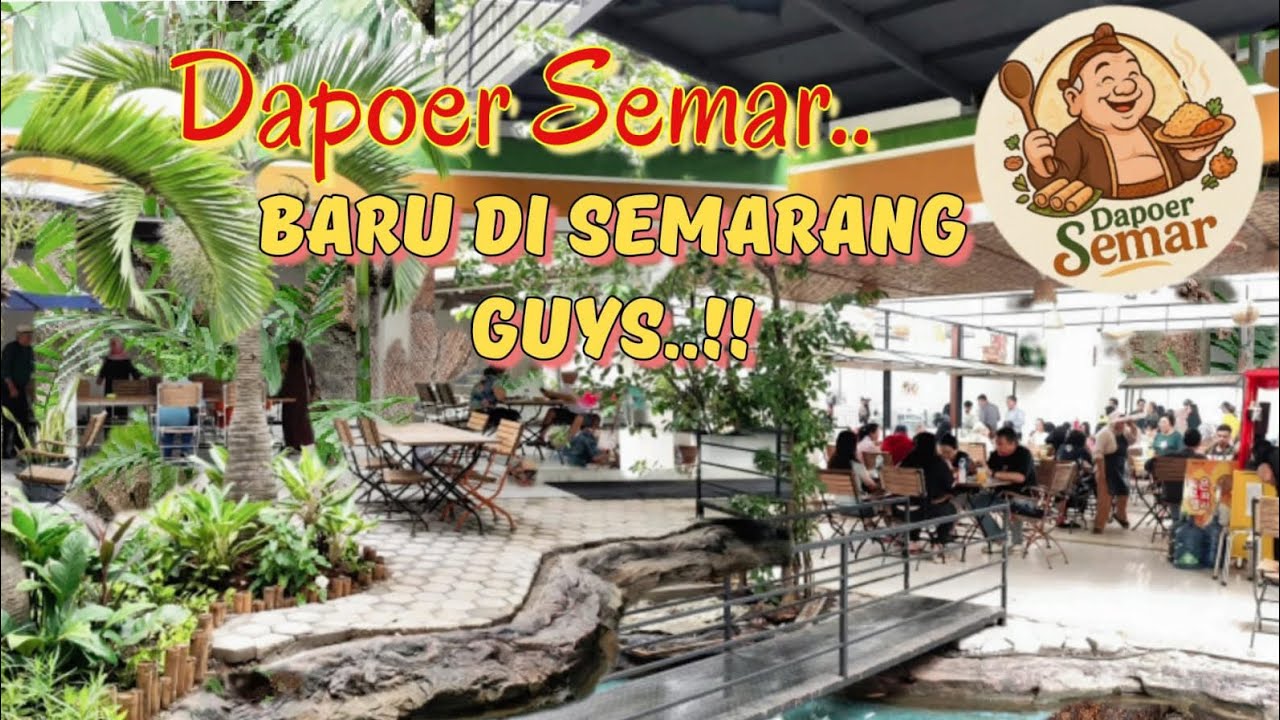 Dapoer Semar | Tempat Makan Baru Yang Lagi VIral di Semarang - YouTube
