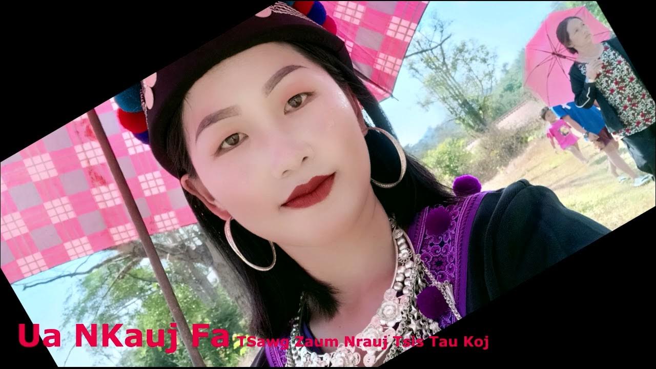 Ua NKauj Fa Tsaw Zaum Nrauj Tsi Tau Koj 2/12/2022. - YouTube