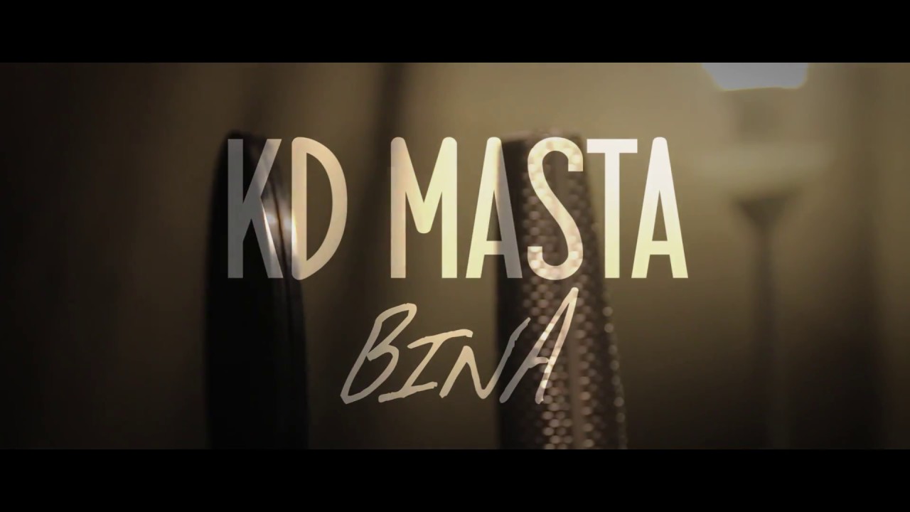 KD MASTA "Bina" (FREESTYLE) - YouTube