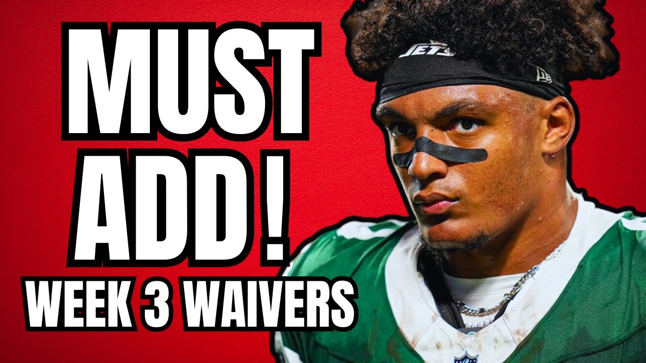 MUST ADD Waiver Wire Targets - Week 3 Fantasy Football - YouTube