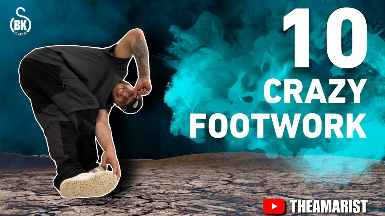 10 CRAZY FOOTWORK | HOW TO FOOTWORK | BBOY TUTORIAL | THEAMARIST - YouTube