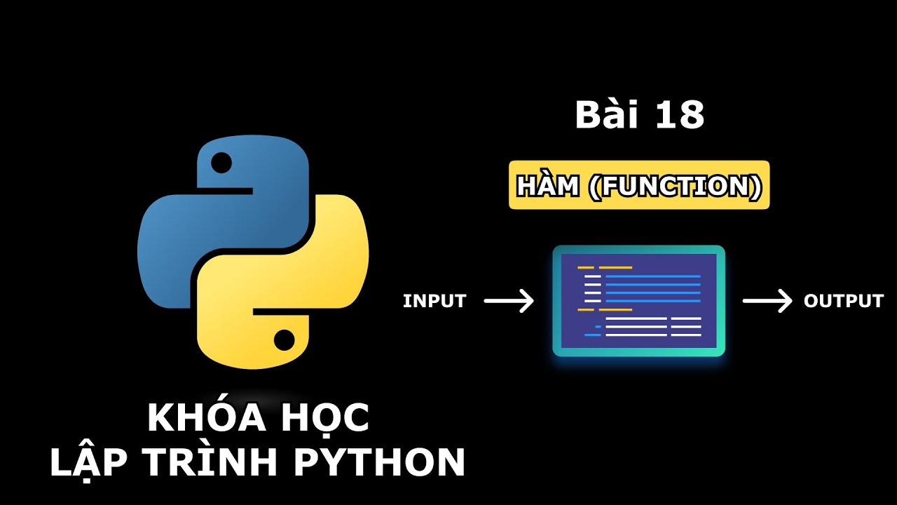 #18 (Function) Hàm trong python - Lập trình python - vninfographic ...