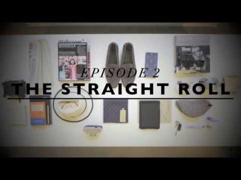Episode 2 - The Straight Roll - YouTube