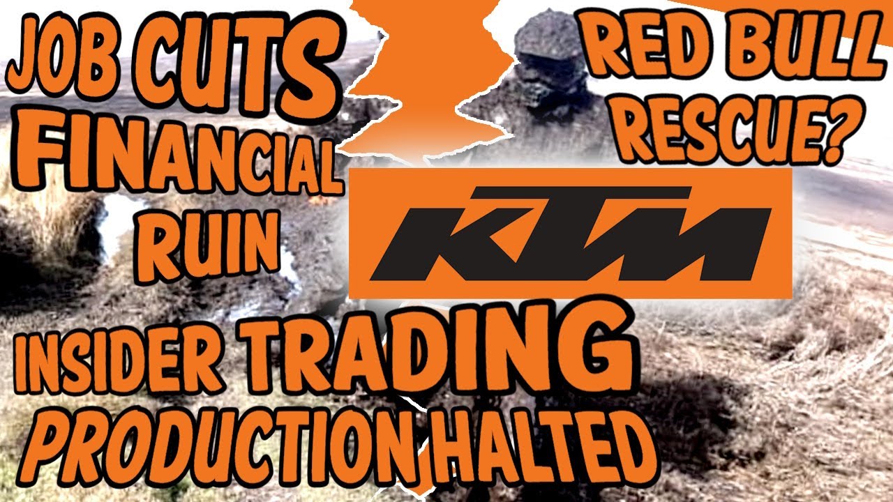KTM COLLAPSE - €200M Loss - 800 Jobs Cut - The Fall of a Motorcycle ...