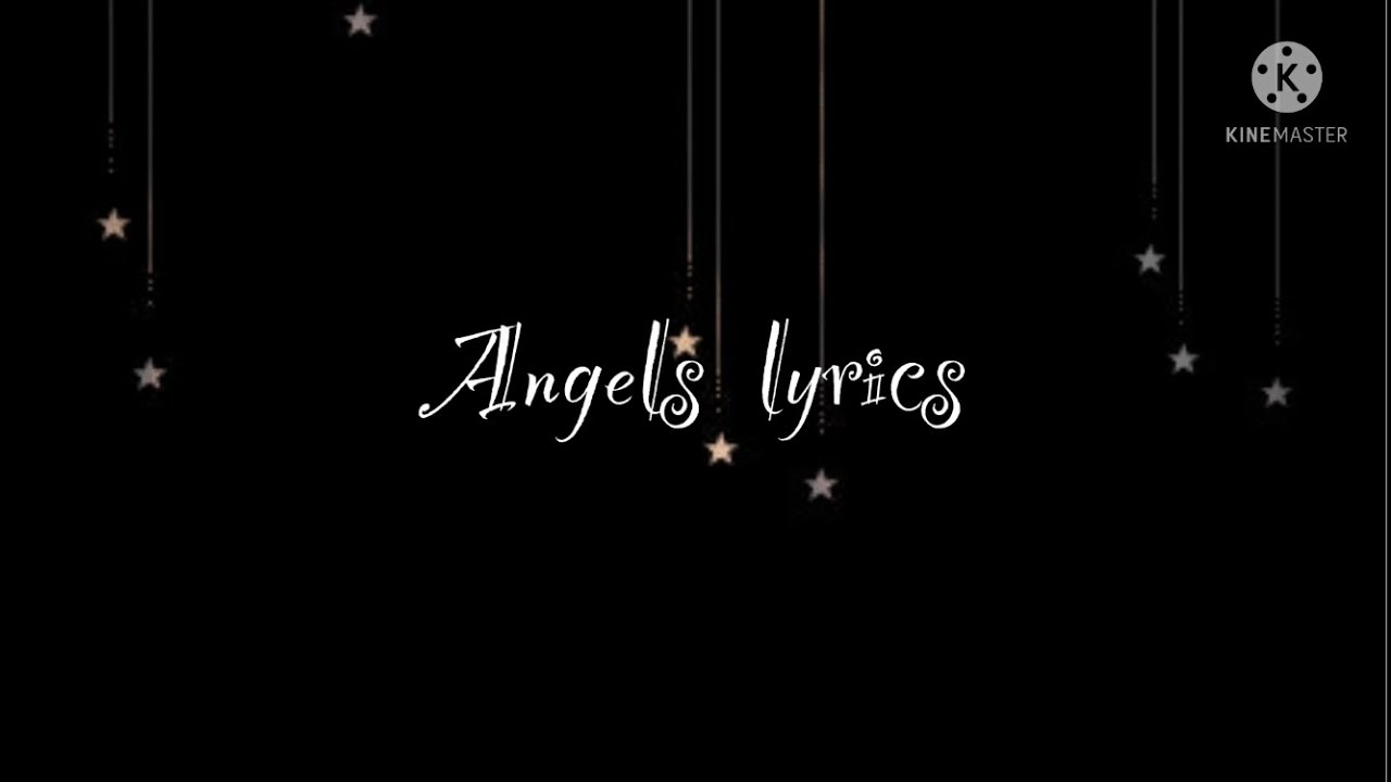 Angels lyrics (1 hour) - YouTube
