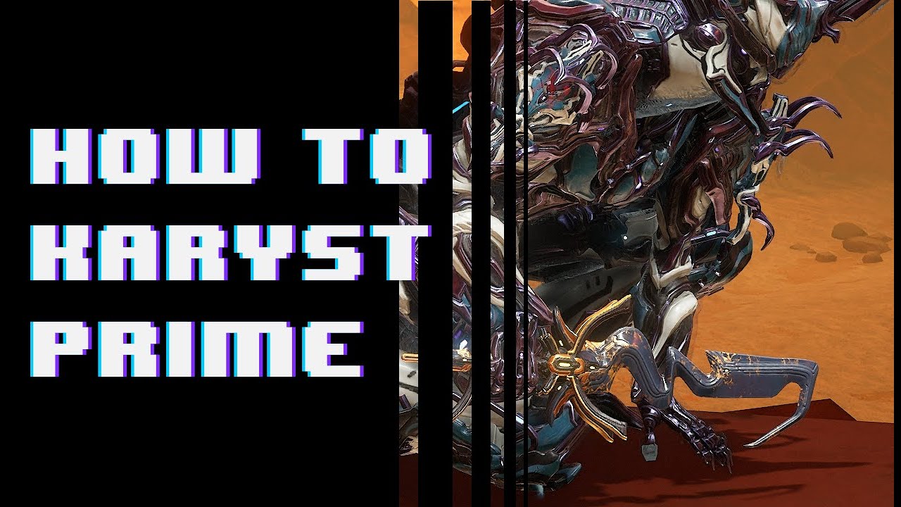 Warframe Karyst Prime Build [Deutsch / German] [2020] - YouTube