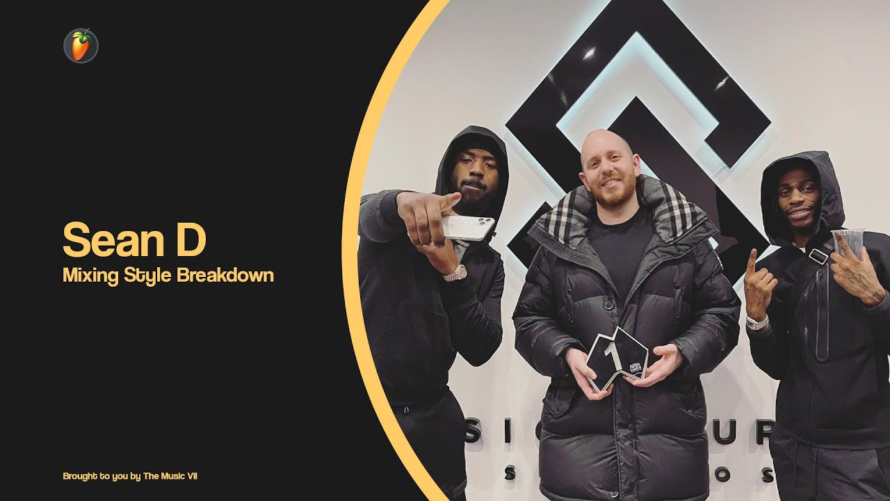 Sean D | Mixing Style Breakdown - YouTube