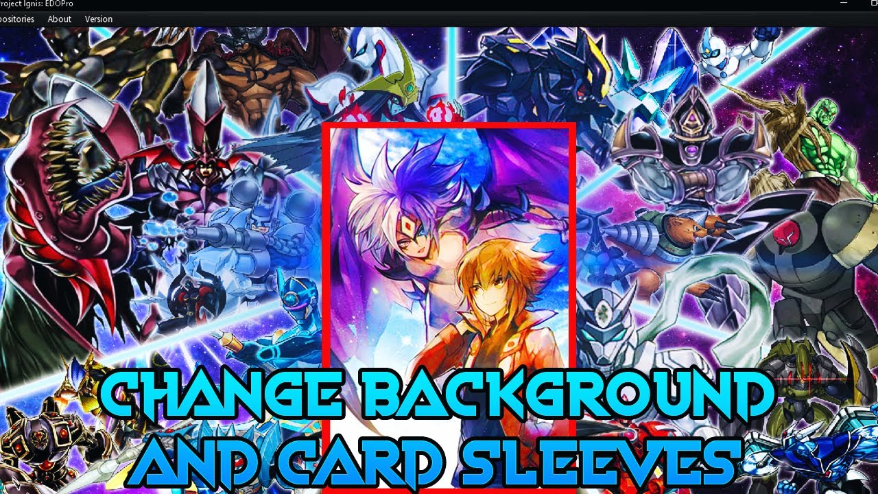 How To Change EDOPRO Background And Card Sleeves 2021 YouTube How To Change EDOPRO Background And Card Sleeves 2021 YouTube