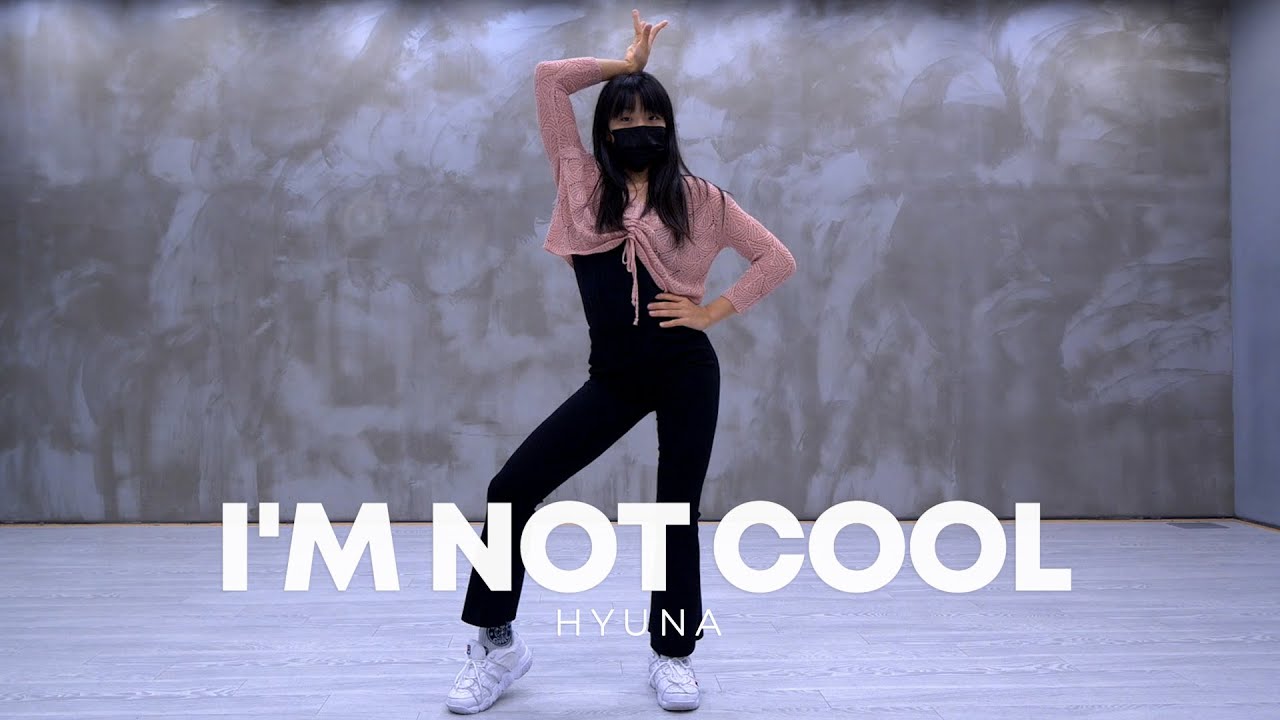 현아 (HyunA) - I'm Not Cool Dance Cover - YouTube