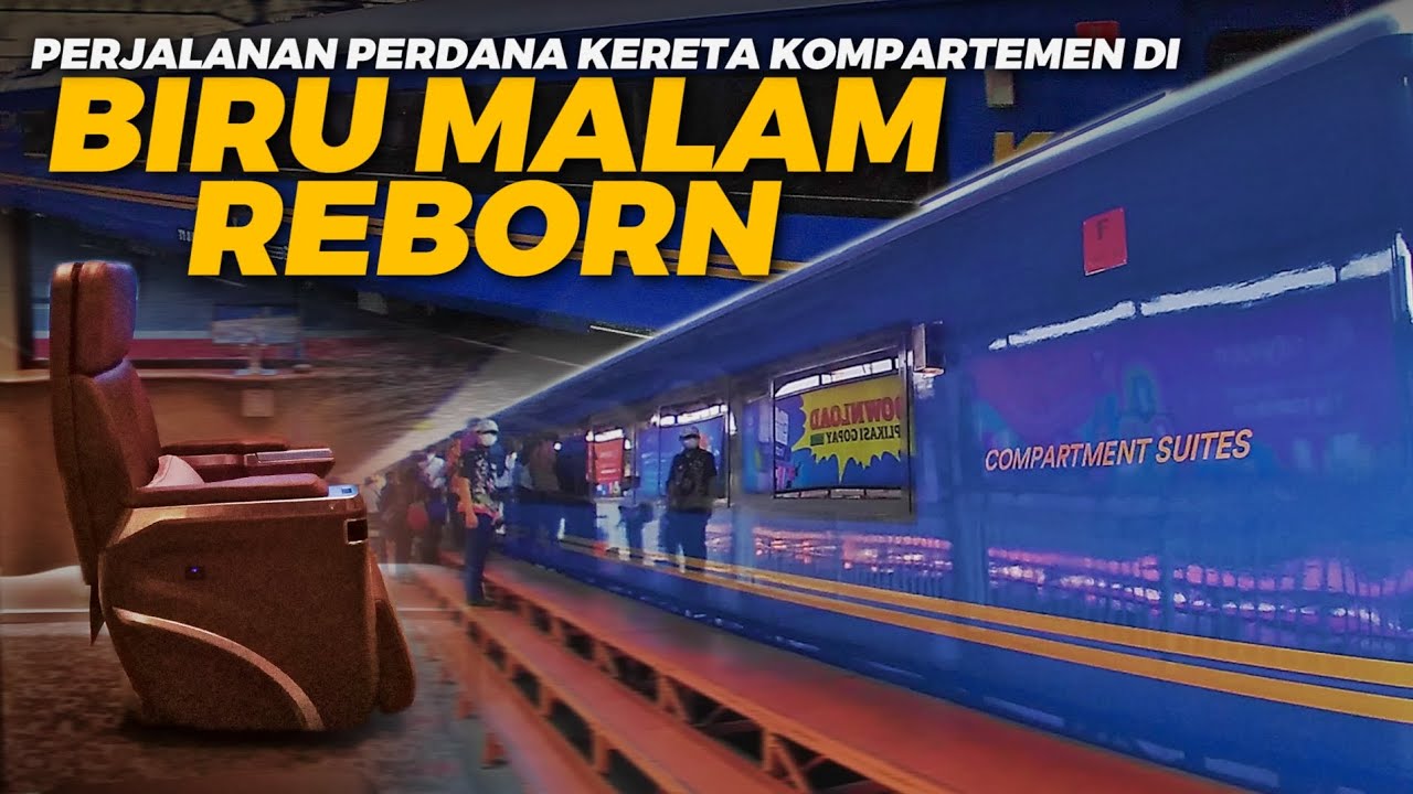 KERETA KELAS MEWAH TERBARU | Perjalanan Perdana Kereta Tidur Bima ...