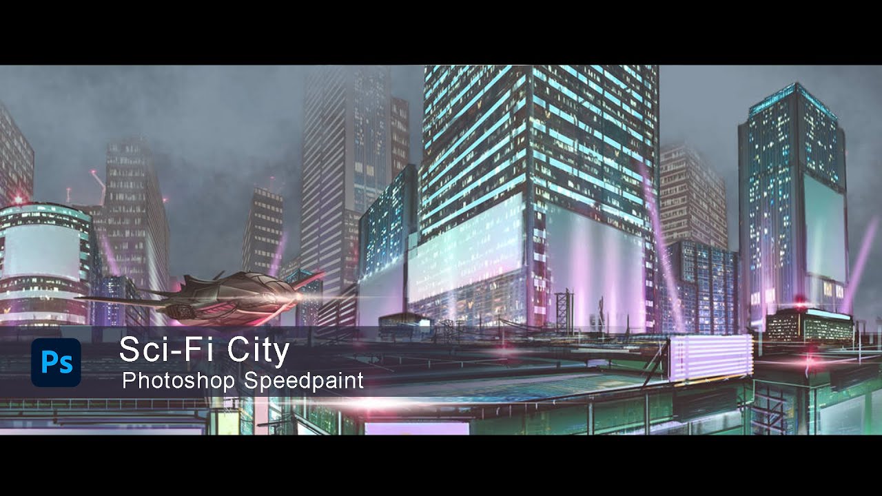 Photoshop Speedpaint - Sci-Fi City - YouTube
