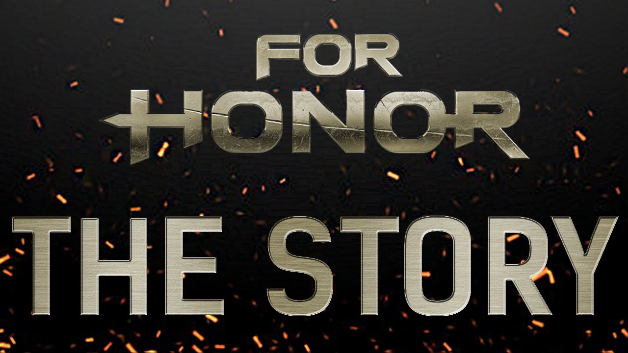 For Honor | The Story - YouTube
