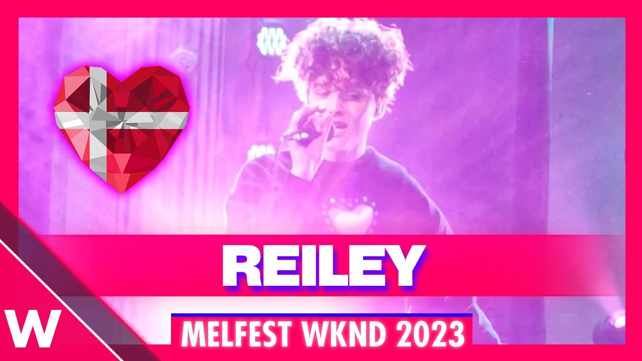 🇩🇰 LIVE: Reiley "Breaking My Heart" @ Melfest WKND 2023 Pre Party ...