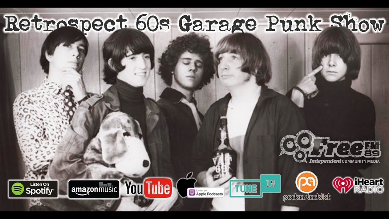 Retrospect 60s Garage Punk Podcast 627 – Super-Gritty 60s Garage! - YouTube