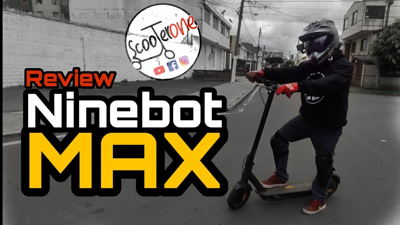 Review Ninebot Max G30 | Gama Alta de Xiaomi | ScooterOne - YouTube