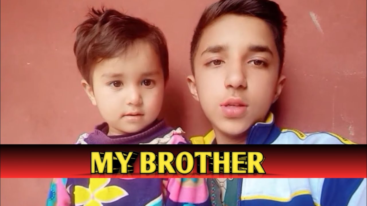 MEET MY BROTHER - YouTube
