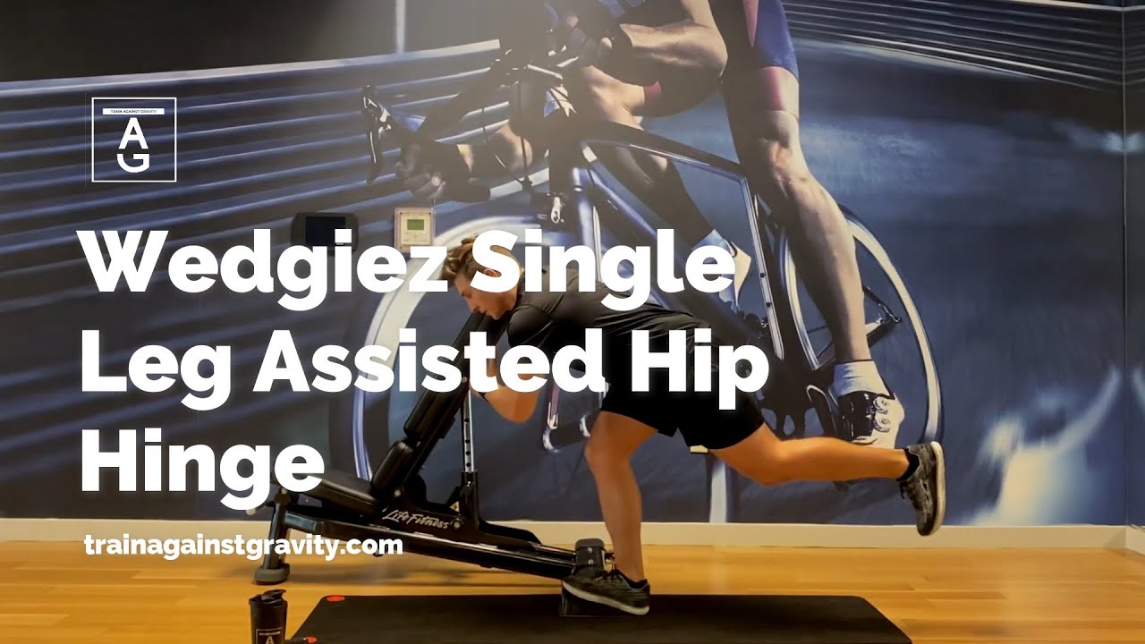 Wedgiez Single Leg Assisted Hip Hinge - YouTube