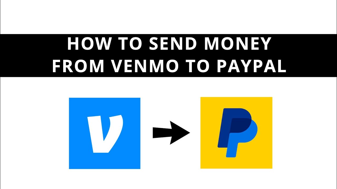 How To Transfer Money From Venmo To Paypal STEP BY STEP YouTube how-to-transfer-money-from-venmo-to-paypal-step-by-step-youtube