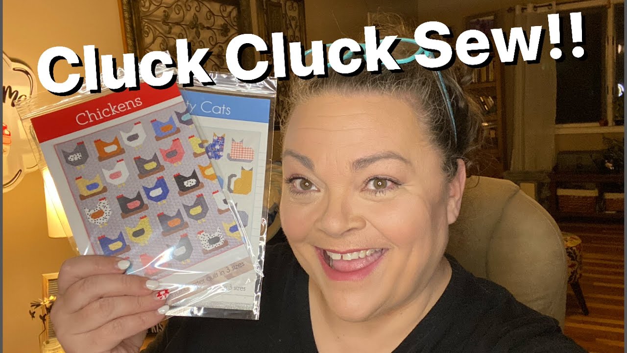 Cluck Cluck Sew Patterns!!! - YouTube